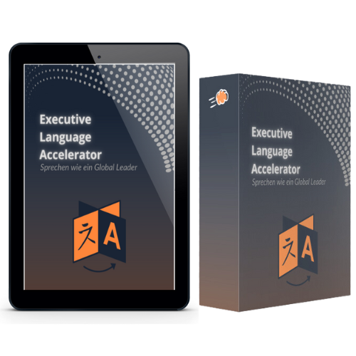 Executive Language Accelerator – Spreche, wie ein Global Leader